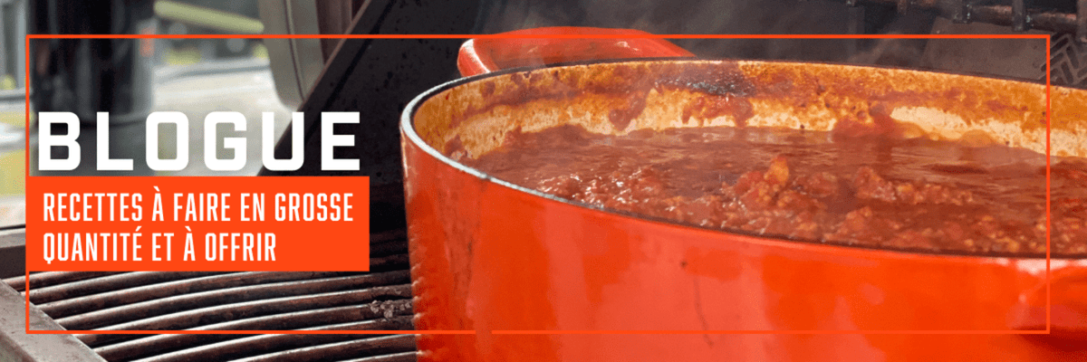 Recipes to make in large quantities and to offer – BBQ Québec